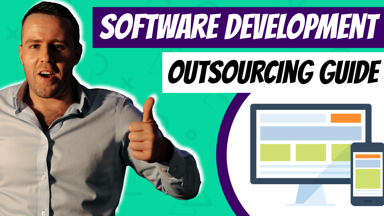 Software Development Outsourcing Guide for Business Owners Software Development Outsourcing Guide for Business Owners