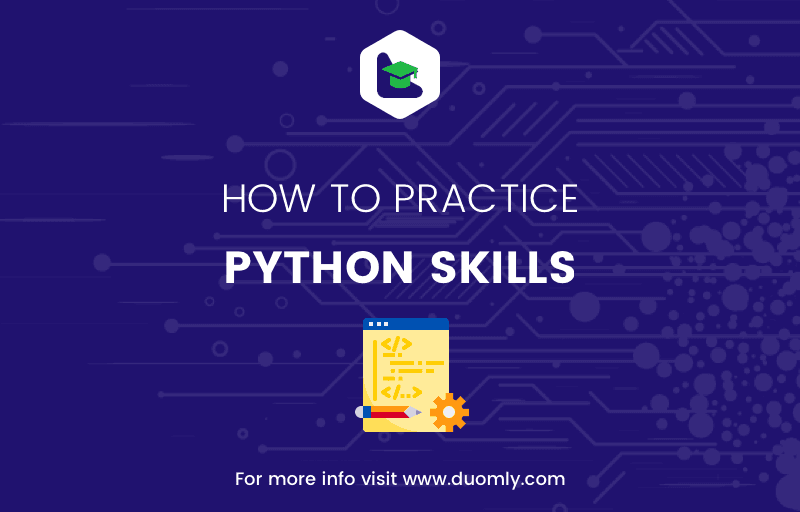 How To Practice Python Skills 